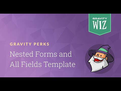 Gp Nested Forms All Fields Template Youtube