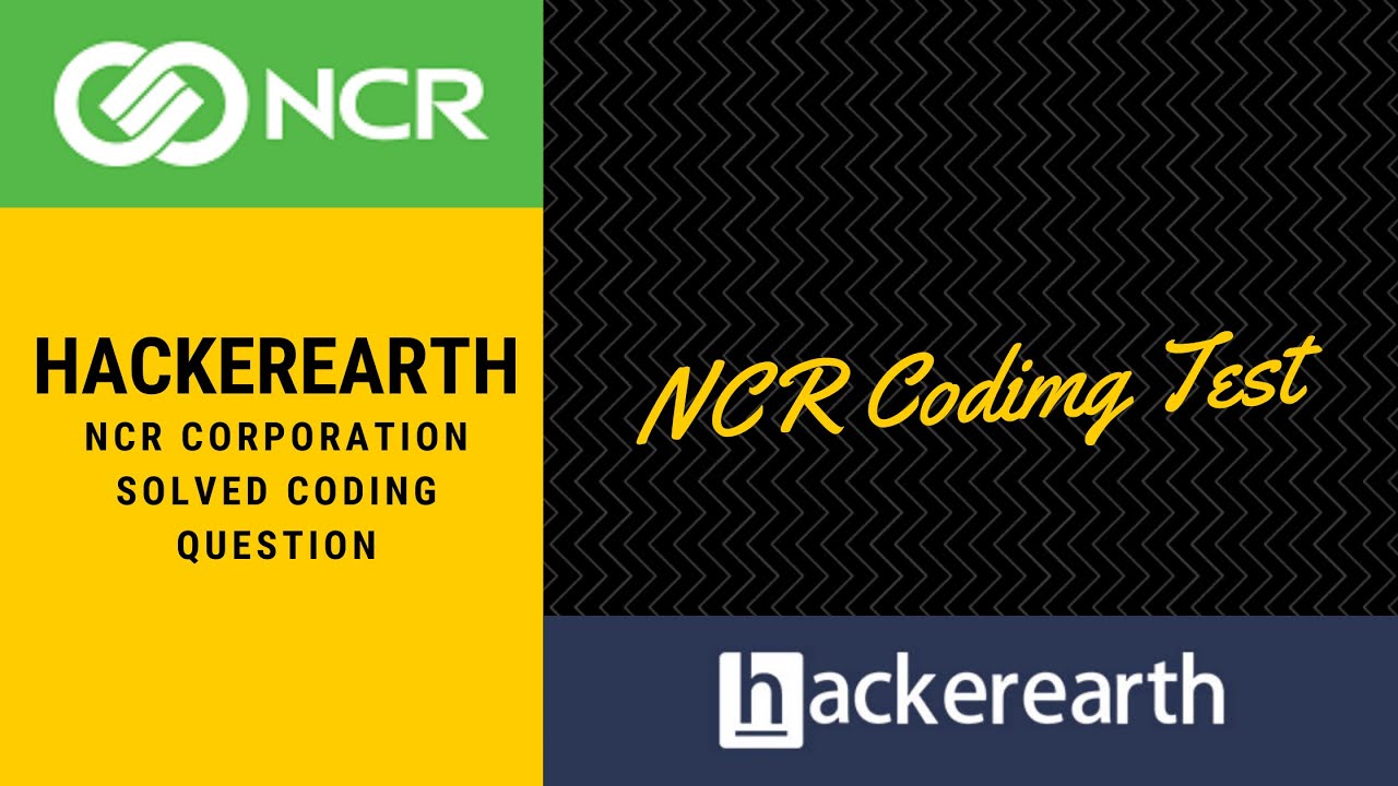 Ncr Corporation Coding Test Cocubes Hackerearth Youtube