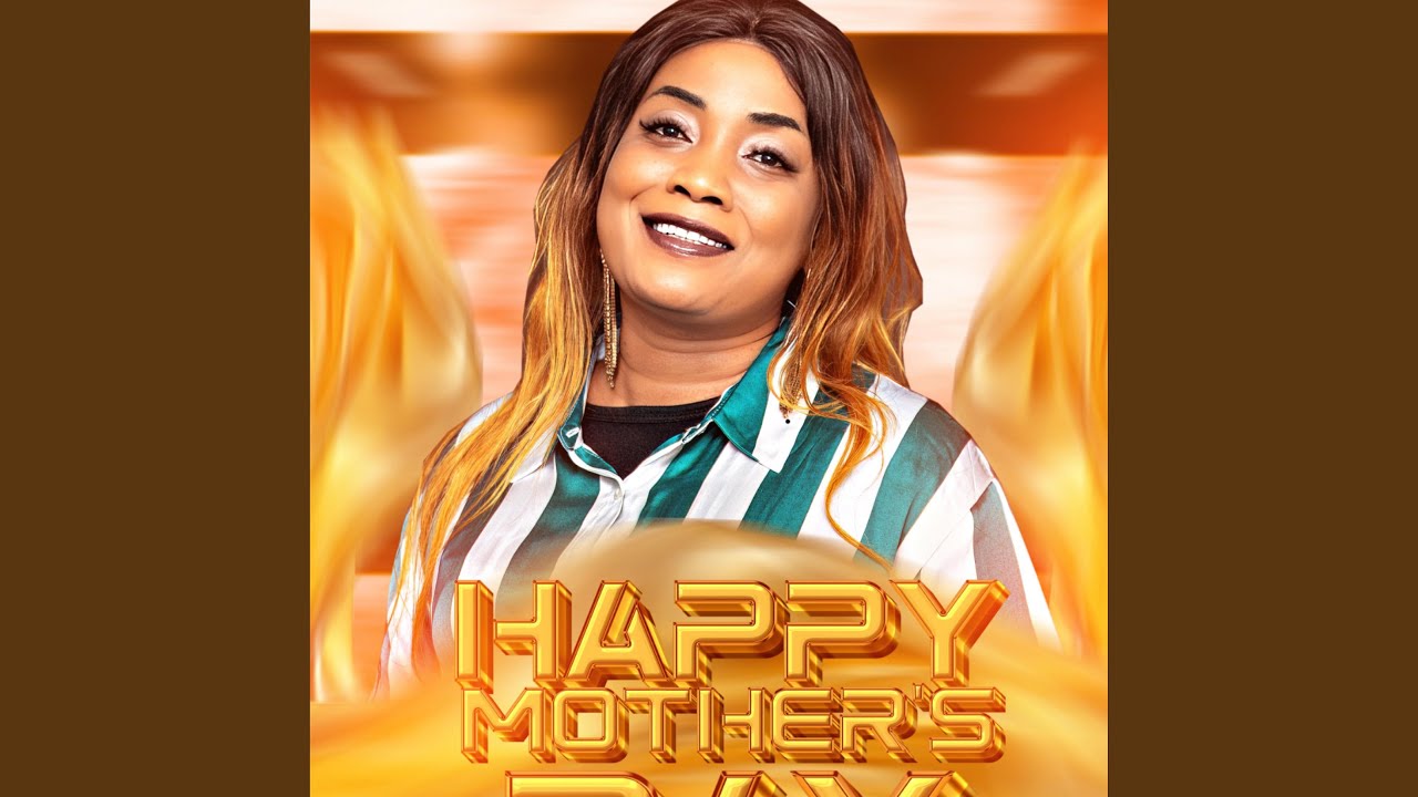 Happy Mother S Day Youtube
