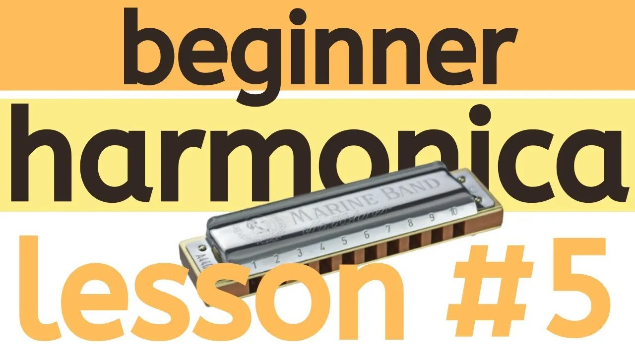 Beginner Harmonica Lesson 5 Building Good Habits Youtube