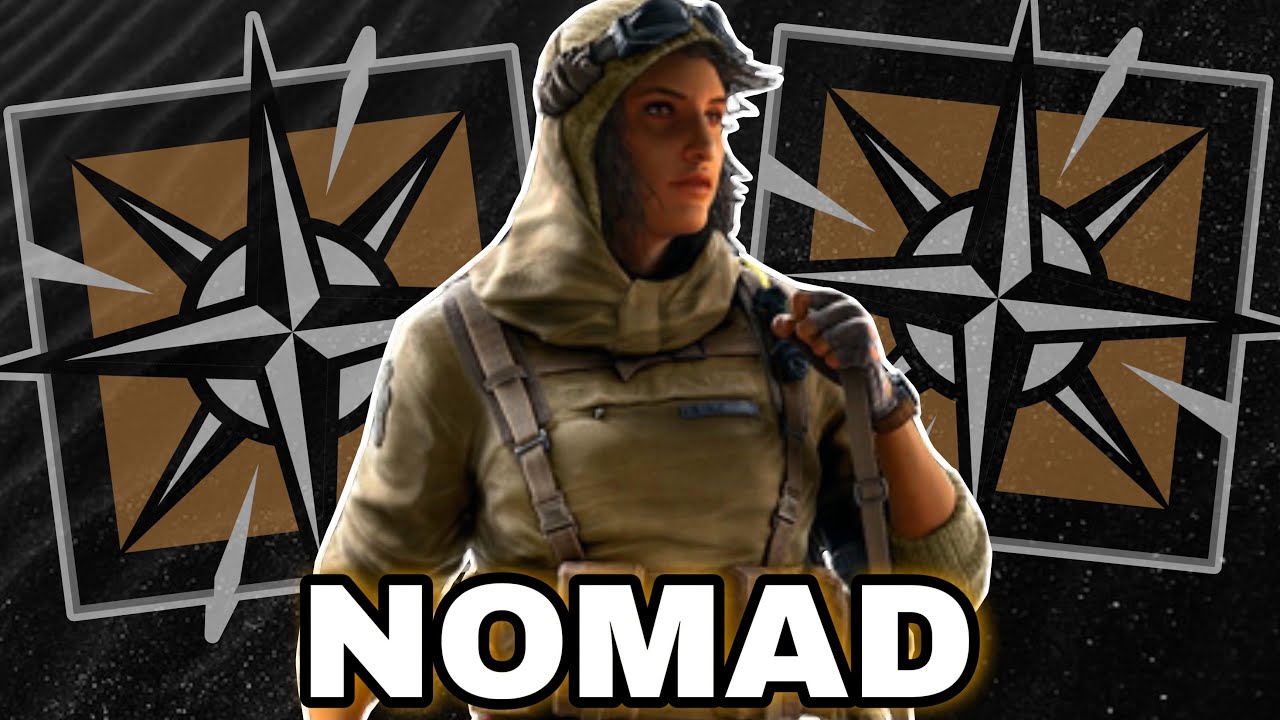 Best How To Play Nomad Guide Rainbow Six Siege Operator Guide Youtube