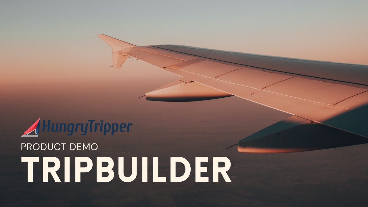 Tripbuilder Customisation Product Demo By Hungrytripper Youtube