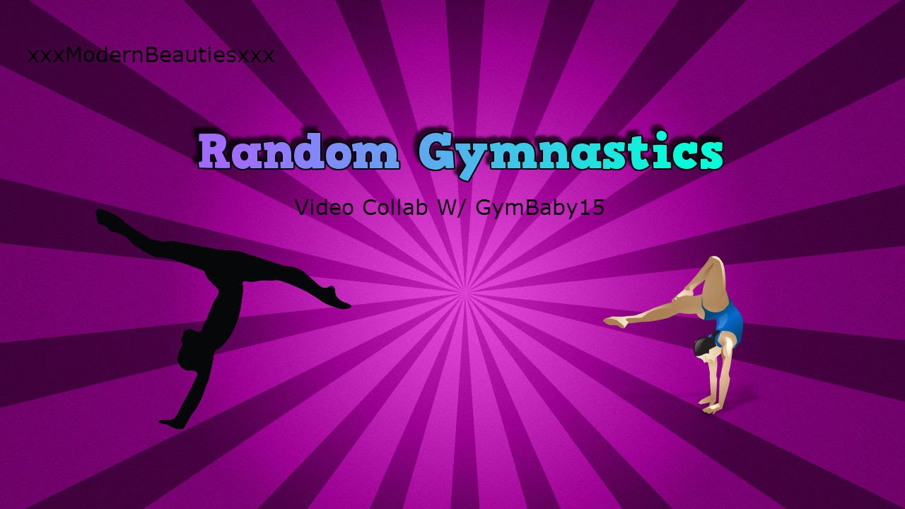 Random Gymnastics Youtube