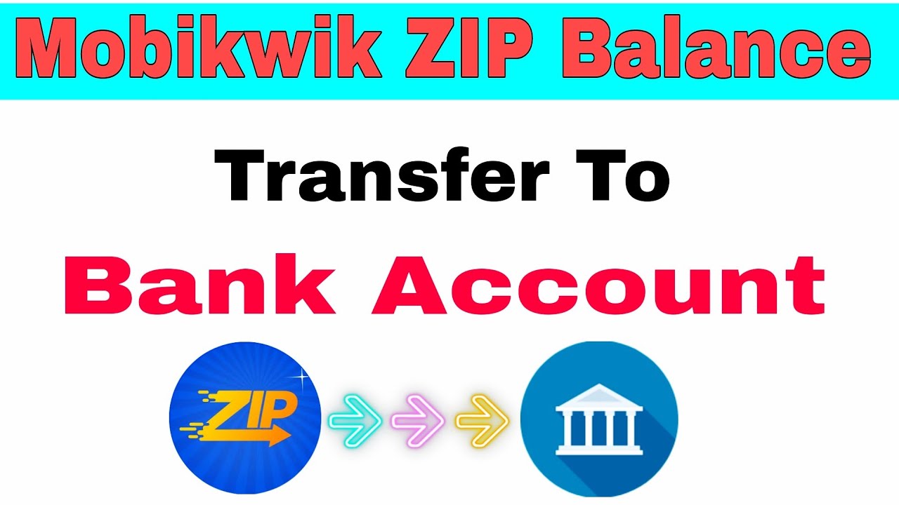 Mobikwik Zip Balance Transfer To Bank Account 100 Working Trick