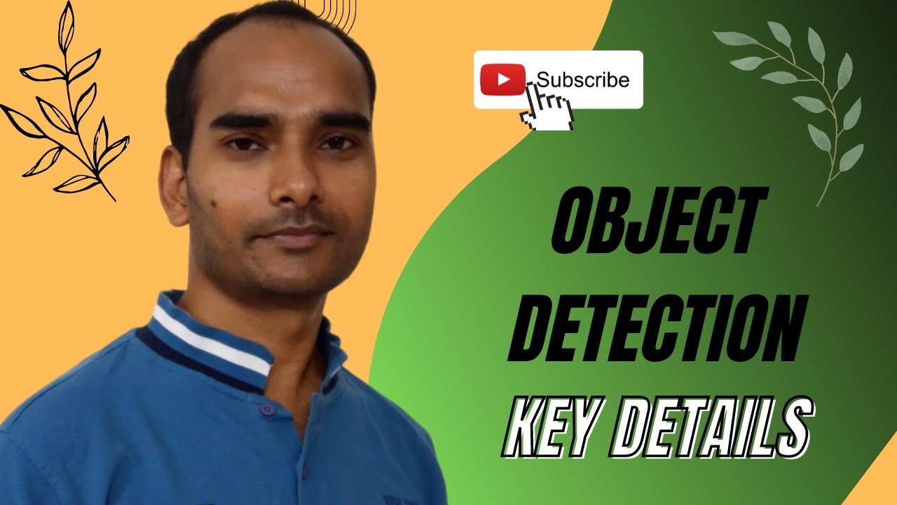 Object Detection Basics And Key Concepts Youtube