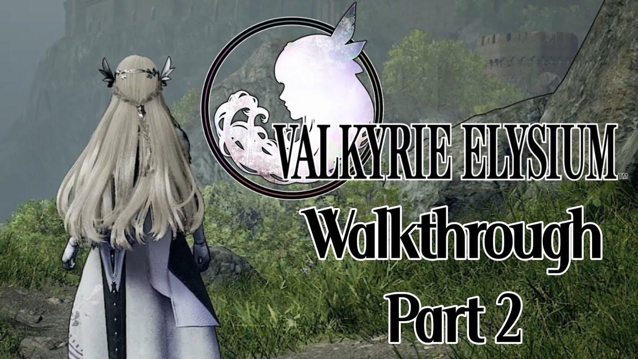 Valkyrie Elysium Walkthrough Part 2 Youtube