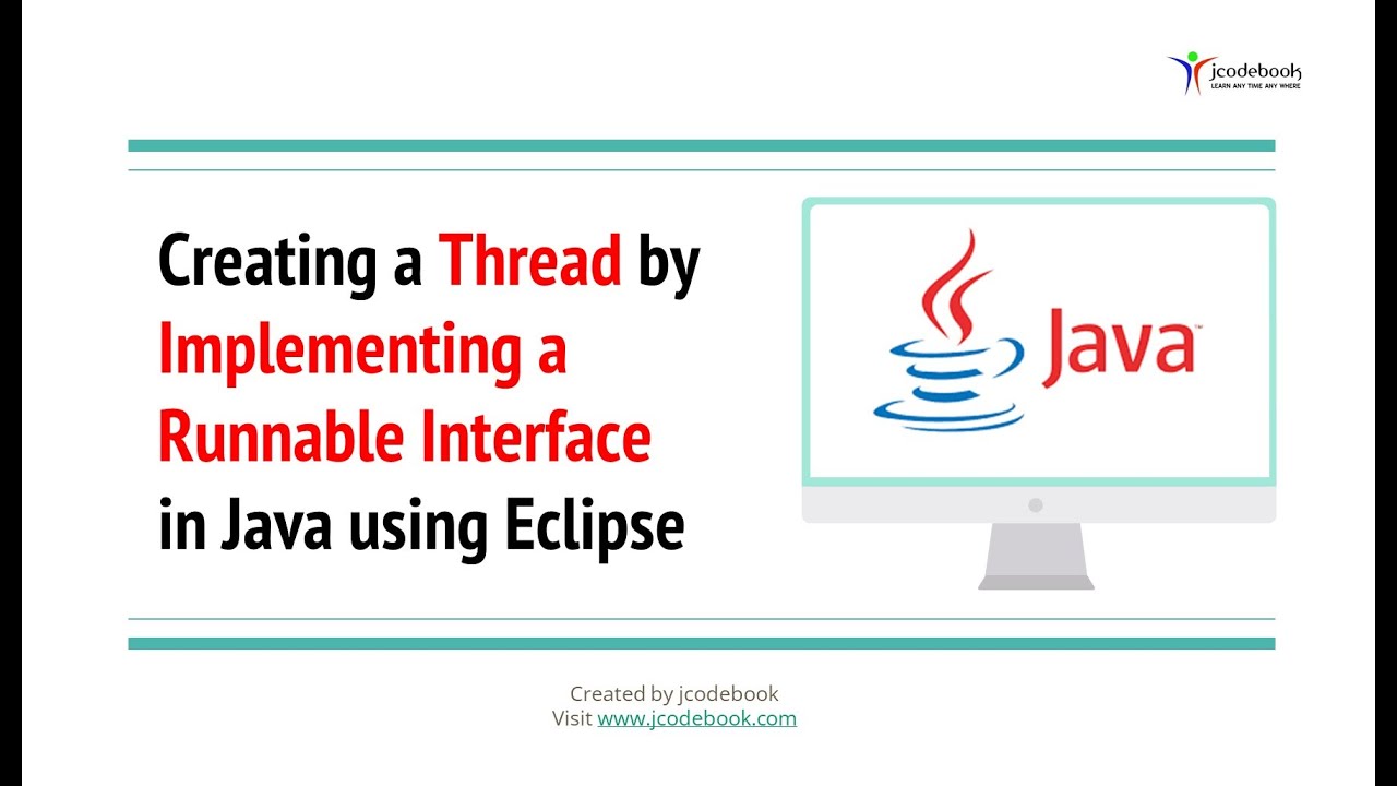 62 Creating A Thread By Implementing A Runnable Interface In Java