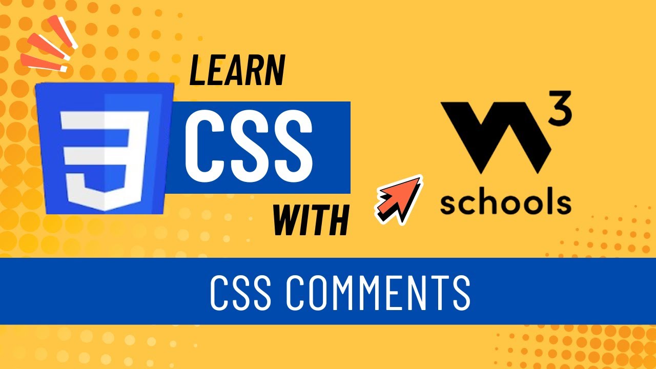 W3schools Css Tutorial 4 Css Comments Explained How To Use Comments