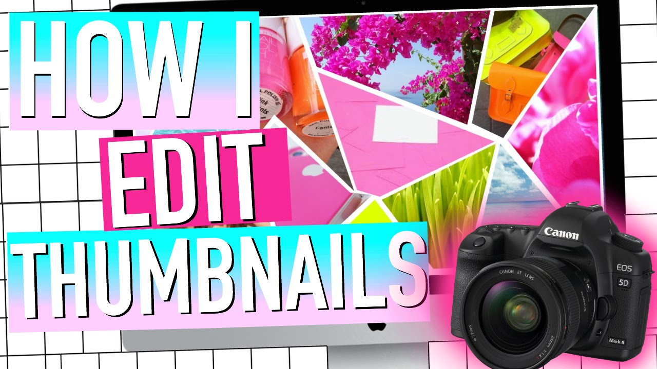 How I Edit Thumbnails Picmonkey Youtube