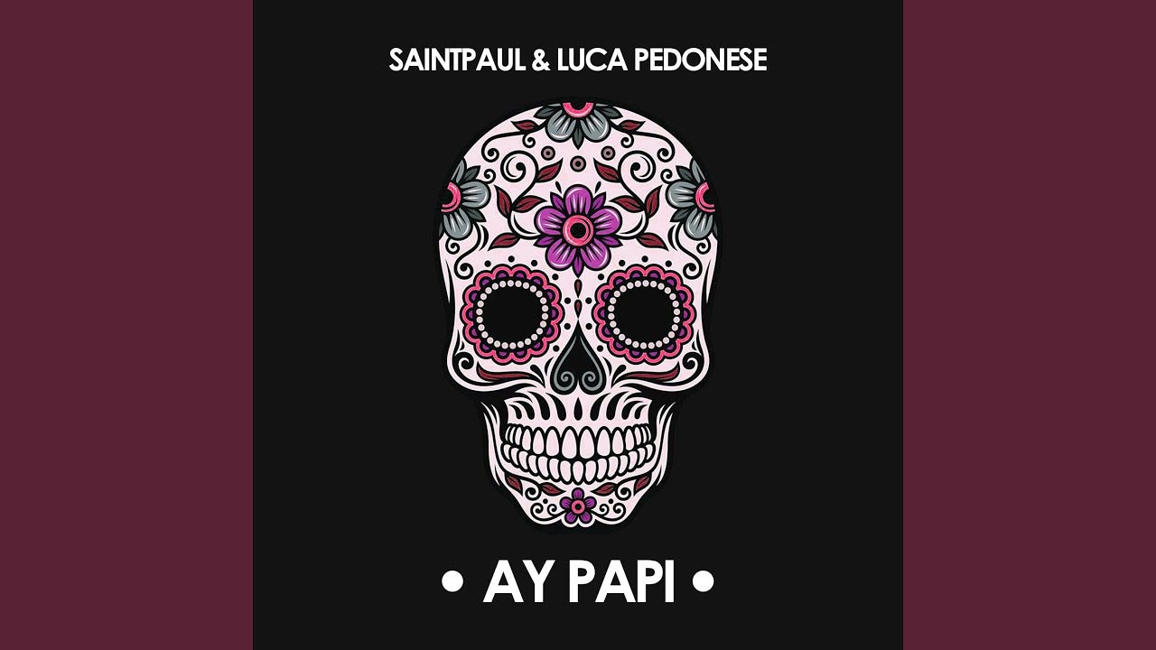Ay Papi Extended Version Youtube