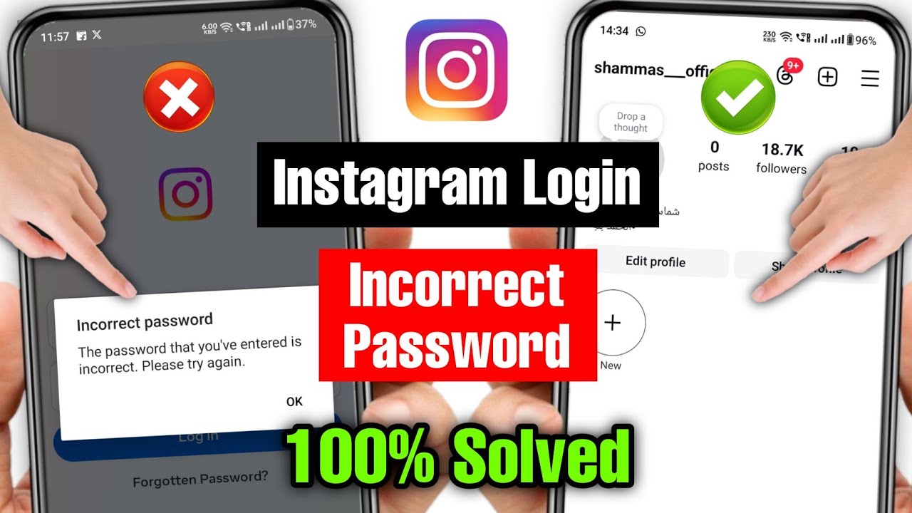 Instagram Password Incorrect Problem How To Fix Incorrect Password On