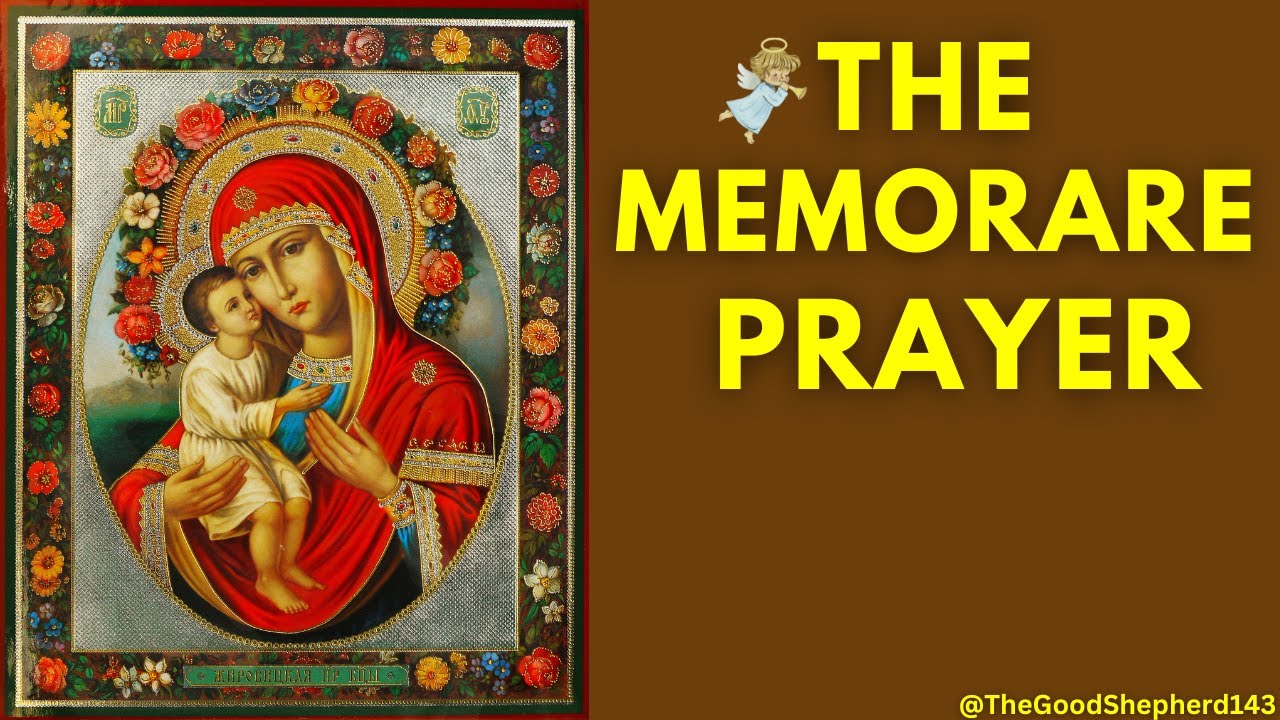 The Memorare Prayer The Blessed Virgin Mary Daily Prayer Youtube