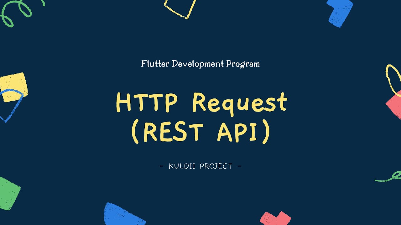 Flutter 40 Http Request Rest Api Tutorial Flutter Bahasa Indonesia