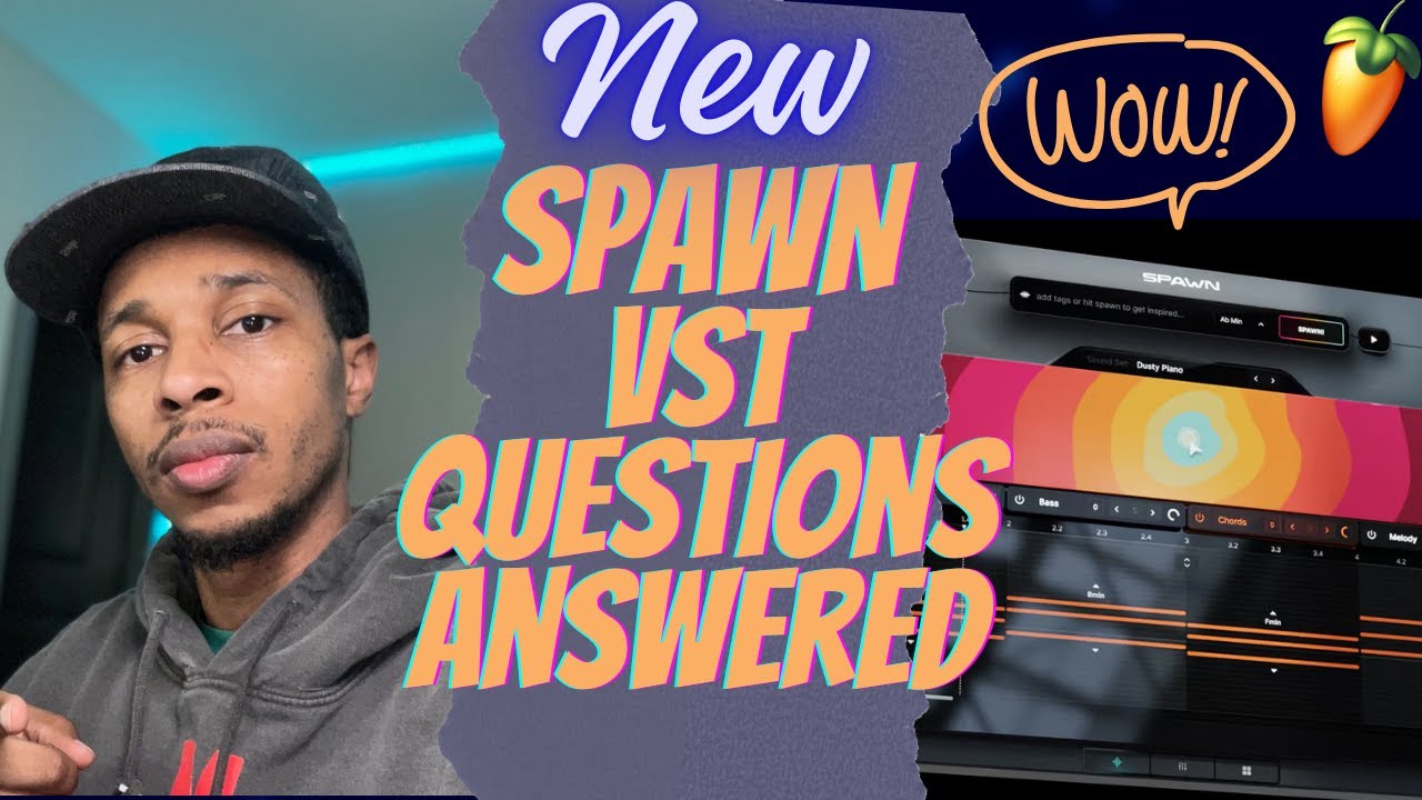 Spawn Vst Questions Answered About The Vst Sauceware Audio Youtube