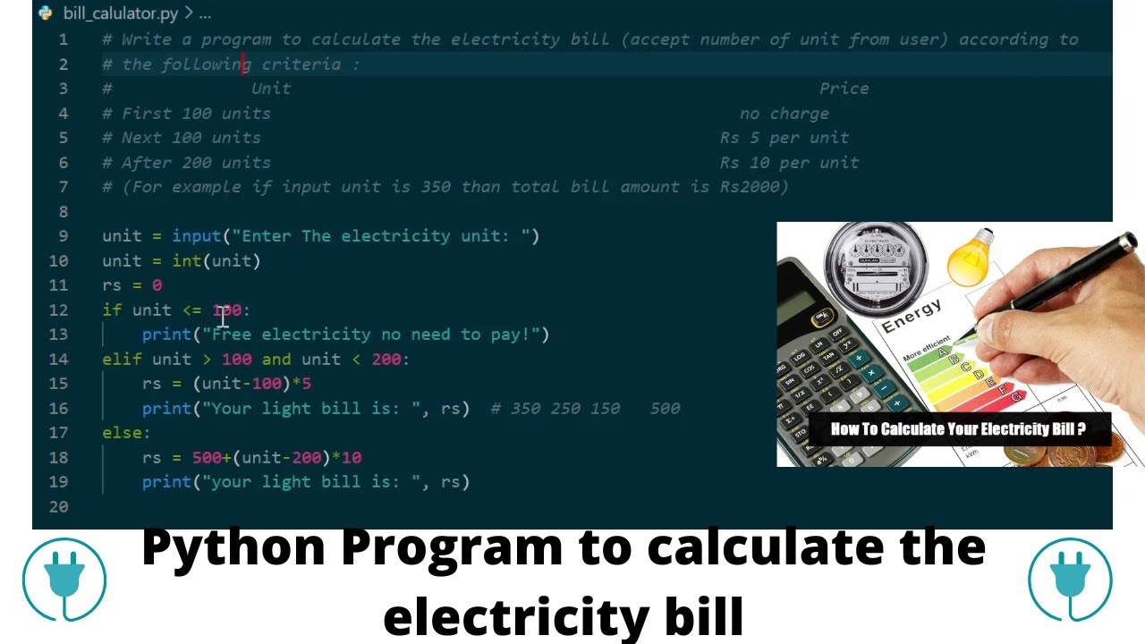 Electricity Bill Calculator In Python Write A Program To Calculate