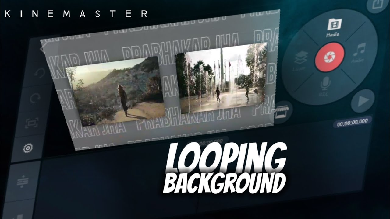 The Looping Background In Kinemaster Prabhakarjha Tv Youtube