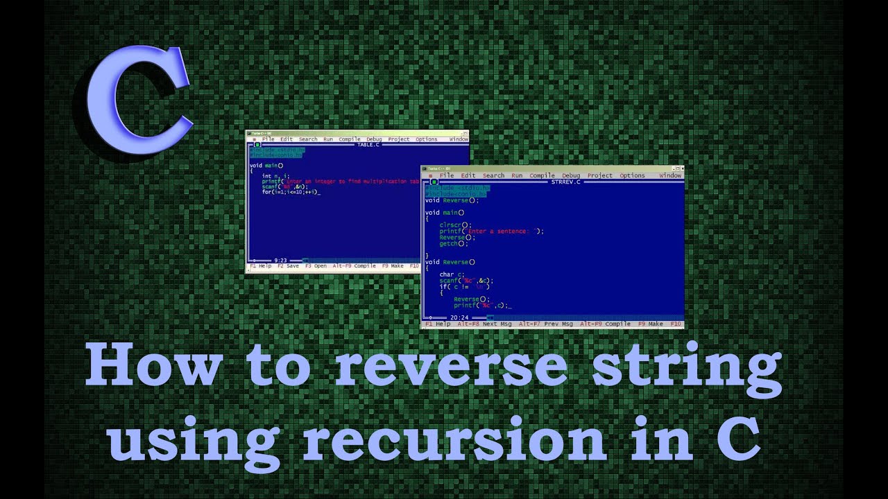 How To Reverse String Using Recursion In C Youtube