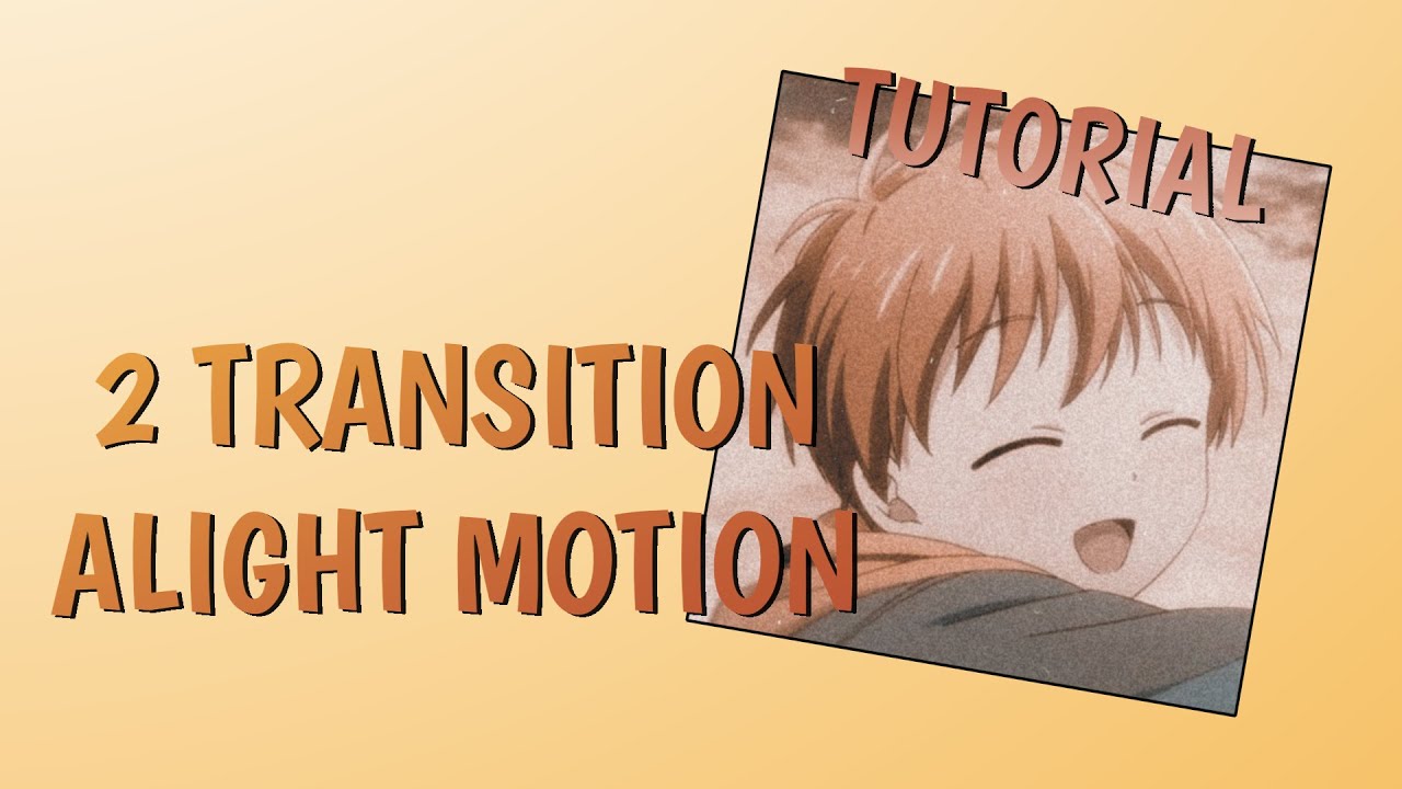 Alight Motion Tutorial Youtube