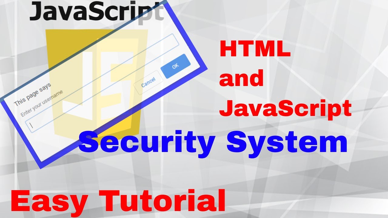 Html And Javascript Security System Tutorial Easy Youtube