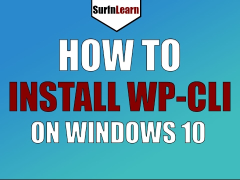 How To Install Wp Cli On Windows 10 Youtube