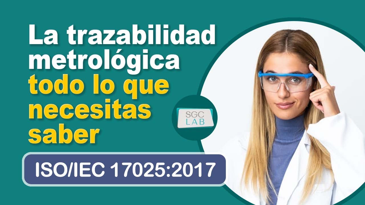 рџ ђ Todo Sobre La Trazabilidad Metrolгіgica Laboratorios De Ensayo Y