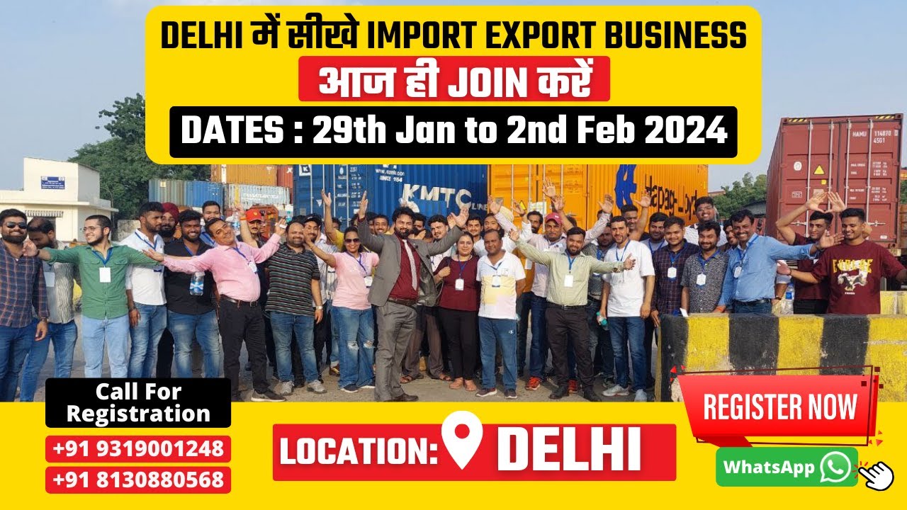 Learn Import Export Business Practical Training Programme In Delhi