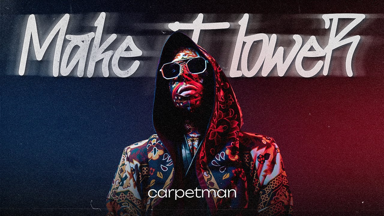 Carpetman Make It Lower Youtube