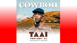 Cowboii Thatohatsi Kuyafana Official Audio Ft Mashudu Mizizi Ch Cco ...