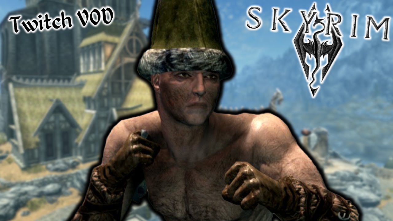Playing Skyrim Wrong 1 Youtube