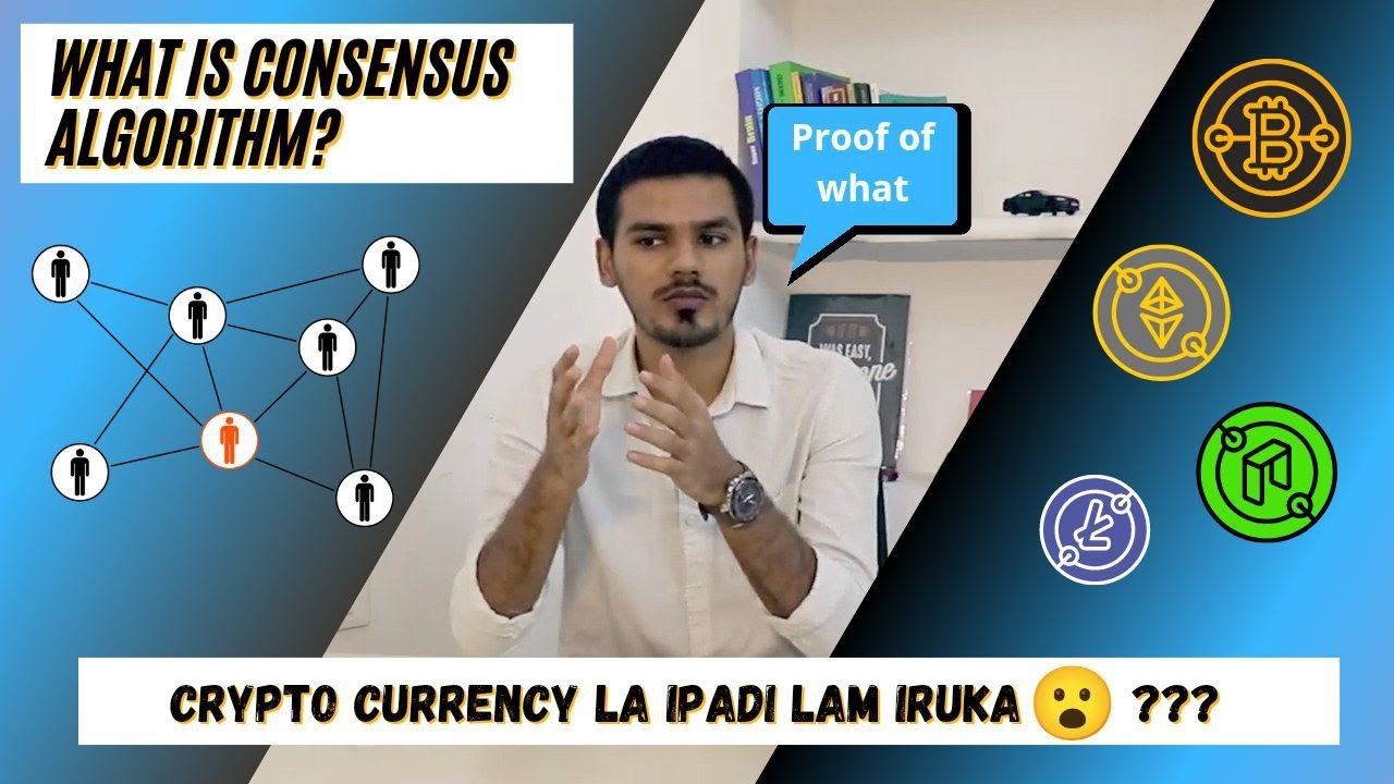 Consensus Algorithm In Blockchain Proof Of What Crypto Talk Dh