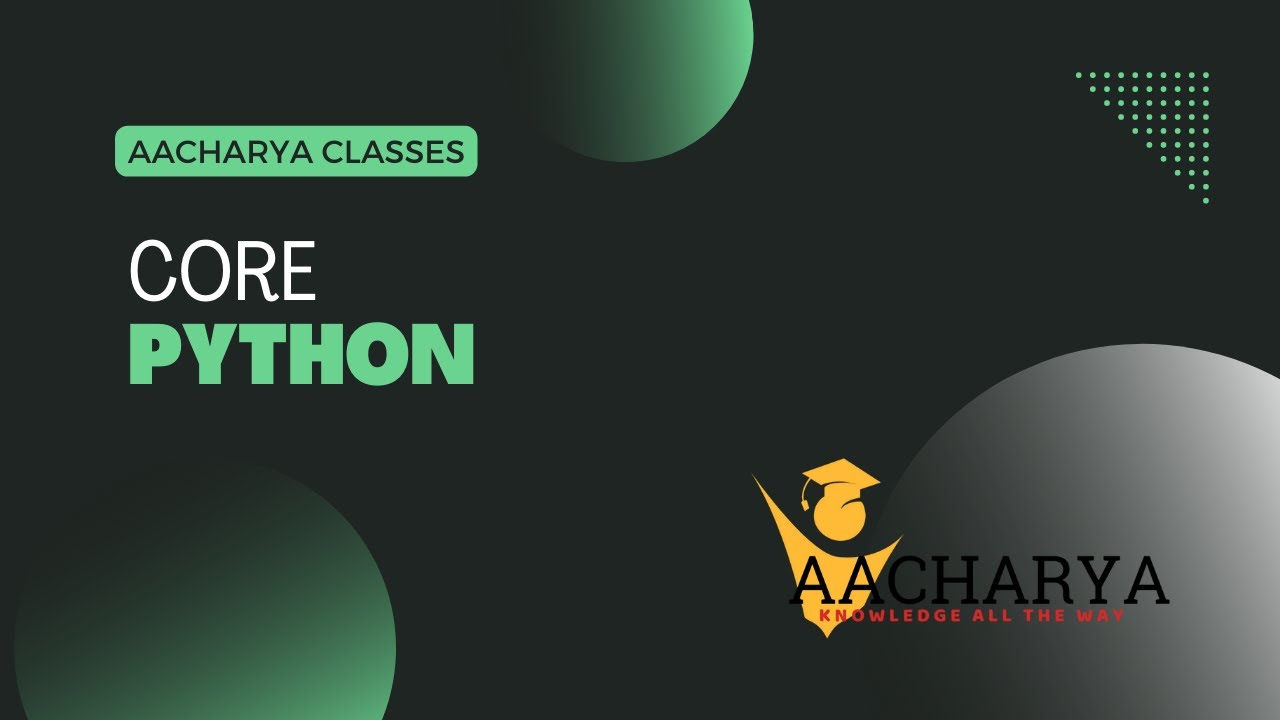 Core Python Class 7 Youtube