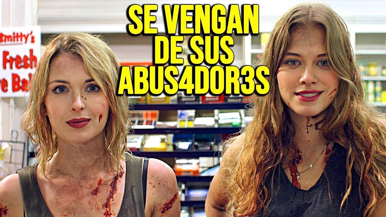 2 Chicas Abus4d4s Enloquecen Y Se Vengan De Los Malos Resumen En 10
