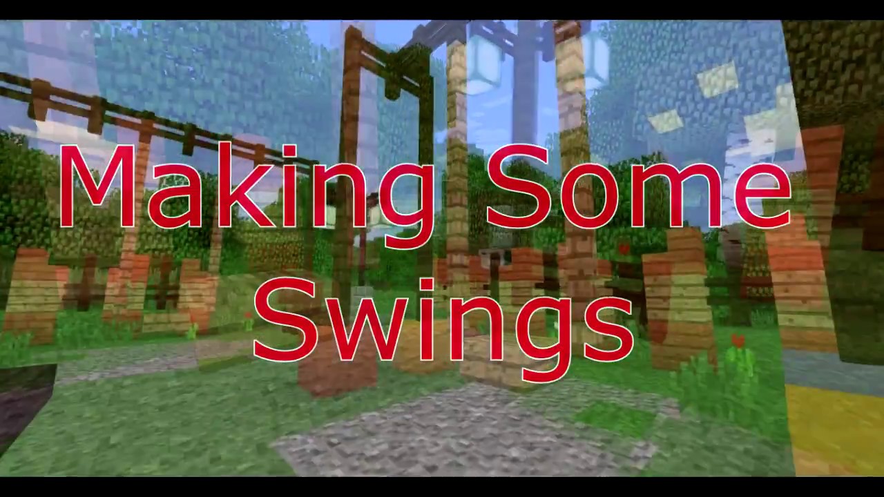 How To Make A Swing In Minecraft Youtube