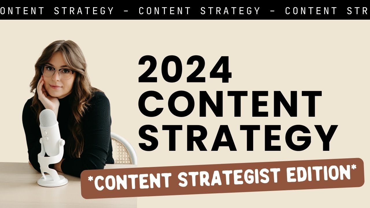 A Look Into My Content Strategy For 2024 Content Strategist Edition