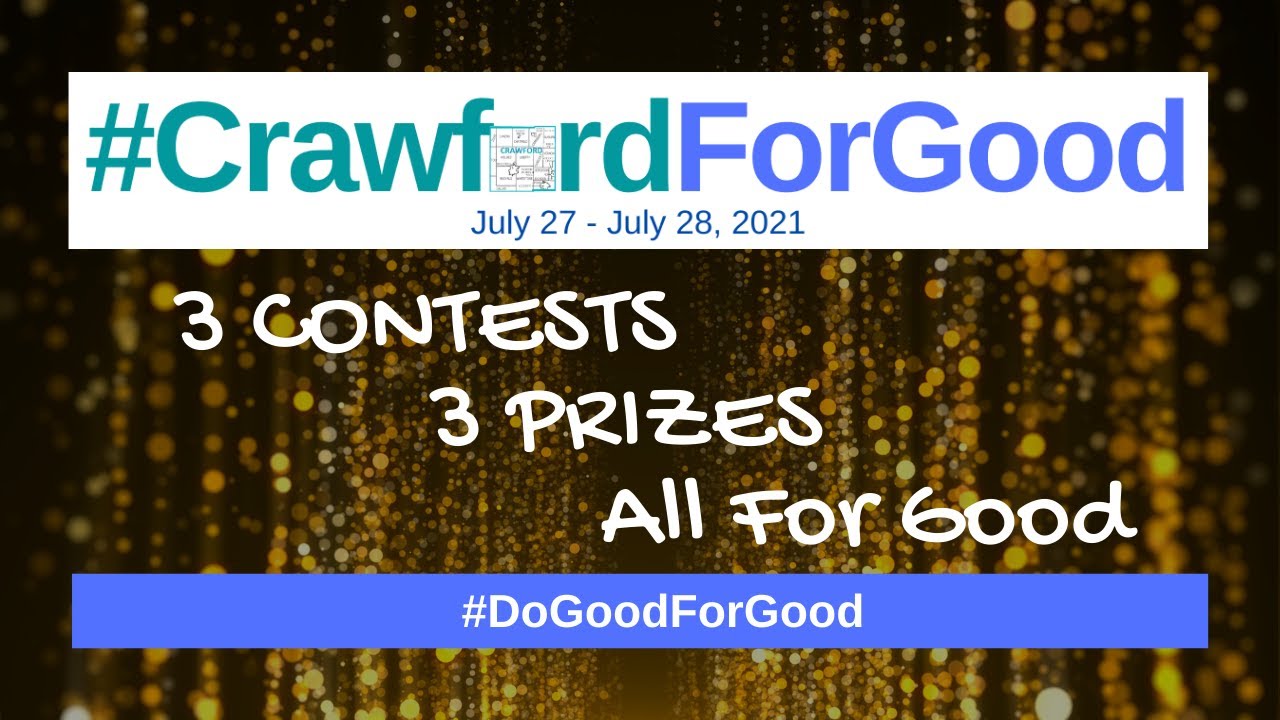 2021 Crawfordforgood 3 Contests Announced Youtube