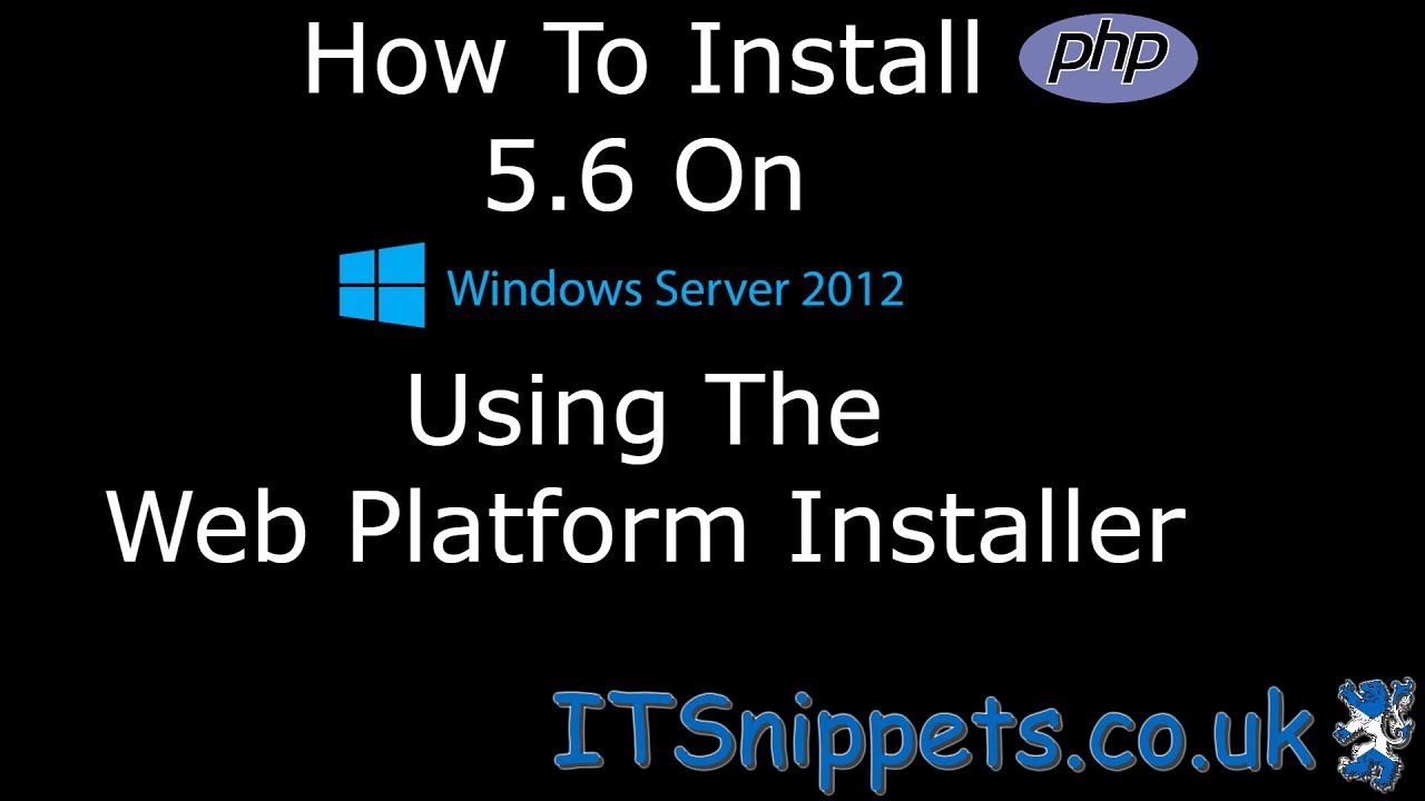 How To Install Php On Windows Server 2012 Using Web Platform Installer