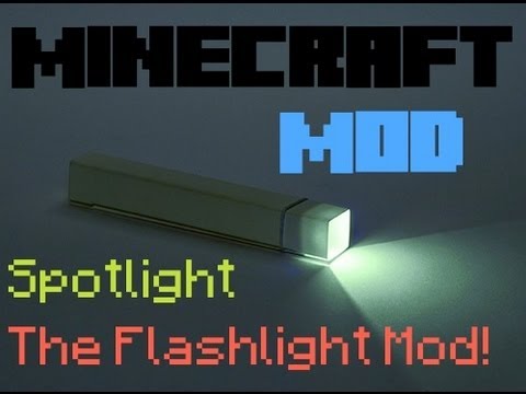 Minecraft Mod Spotlight The Flashlight Mod Youtube
