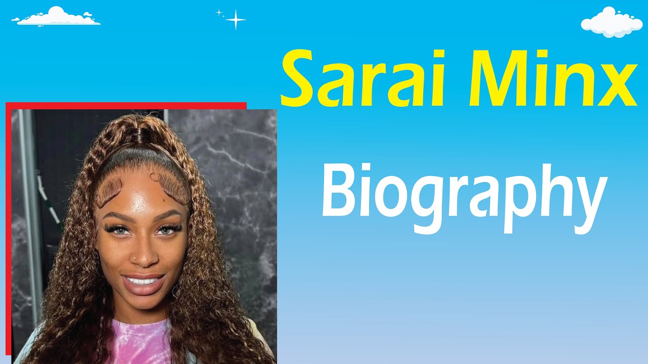 Sarai Minx Video Compilation Bio Age Height Wiki Nationality Youtube