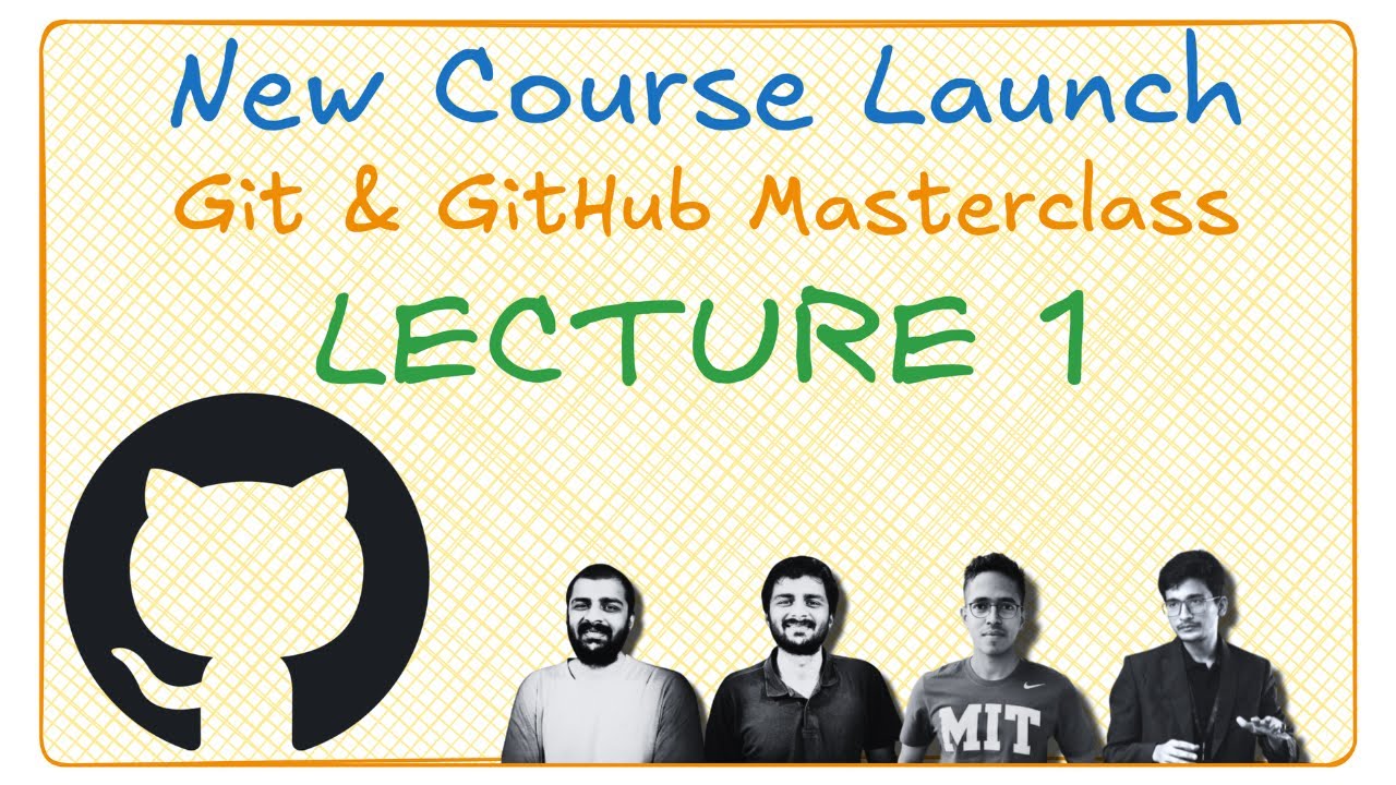 Git And Github Masterclass Introduction To Beginners Lecture 1