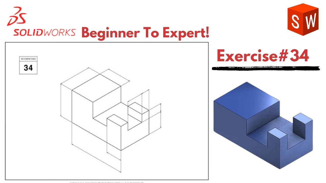 Solidworks Beginner To Expert Exercise 34 Solidworks Beginners