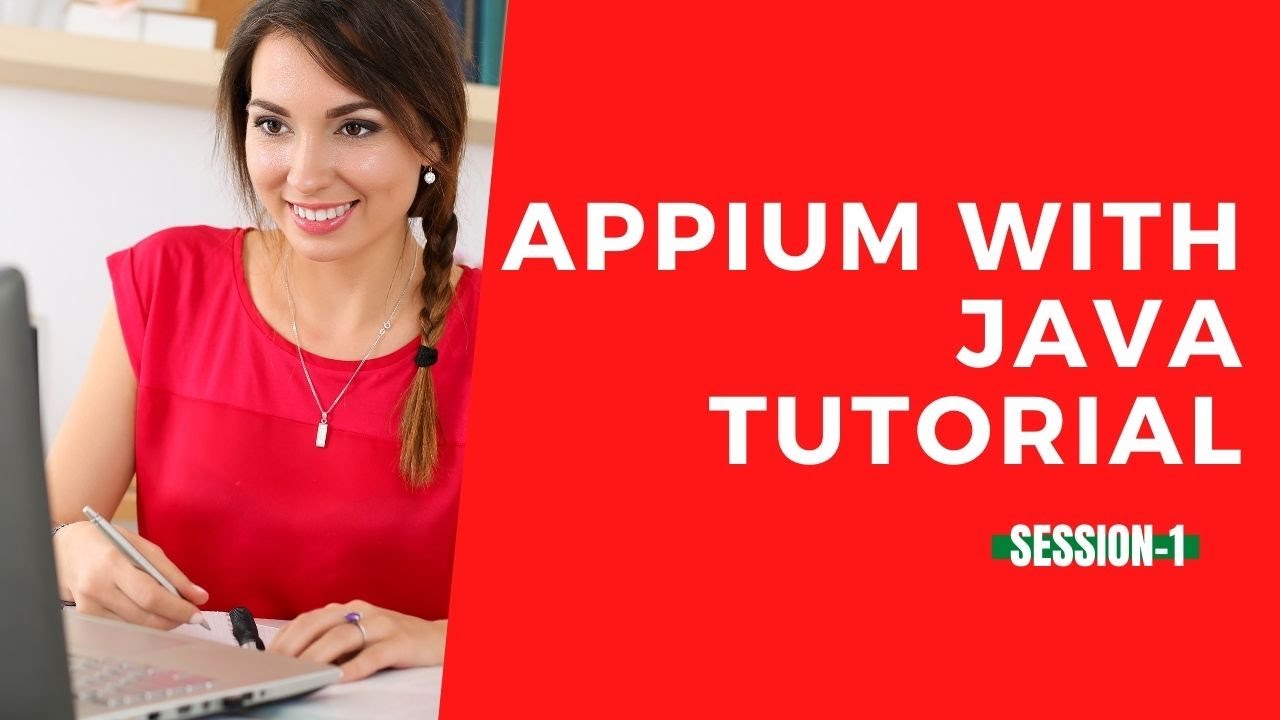 Appium With Java Tutorial Free Online Course For Appium With Java