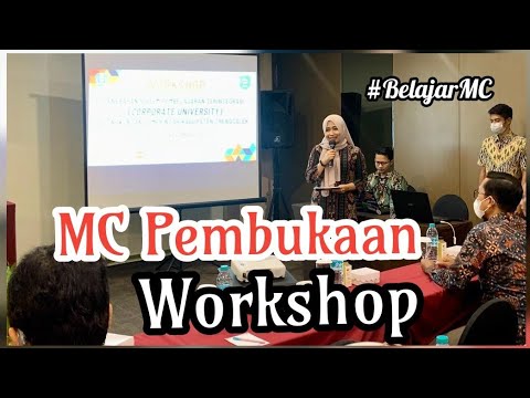 Mc Pembukaan Workshop Belajarmc Mcformal Workshop Youtube
