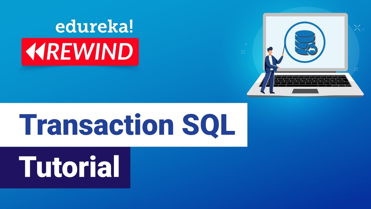 Transaction Sql Tutorial Sql Commit And Rollback Acid Property In