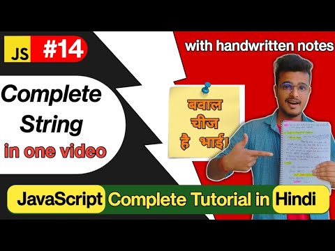 Complete Javascript String In One Video In Hindi With Notes