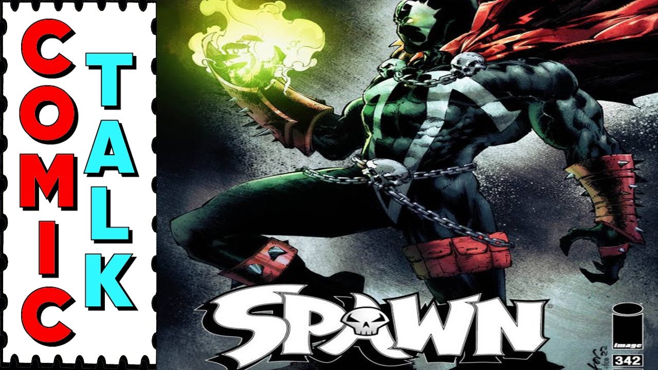 Spawn 342 Review Youtube