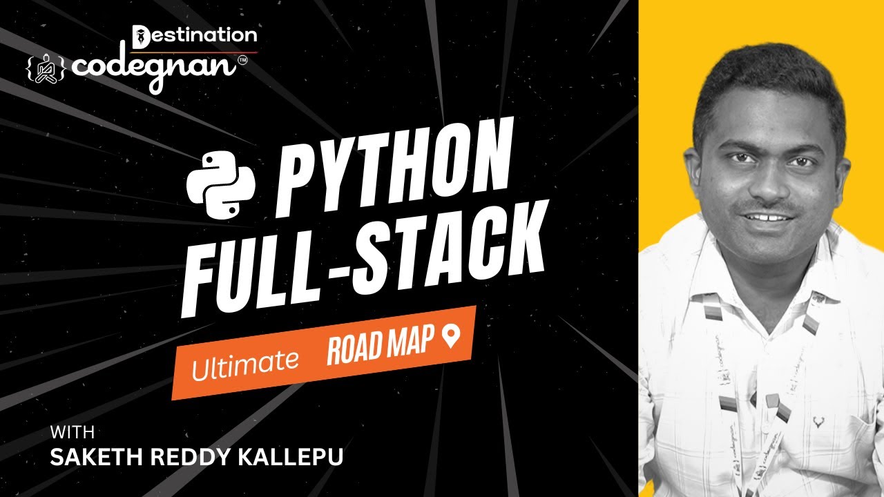 Python Full Stack Ultimate Road Map By Saketh Sir Best Software