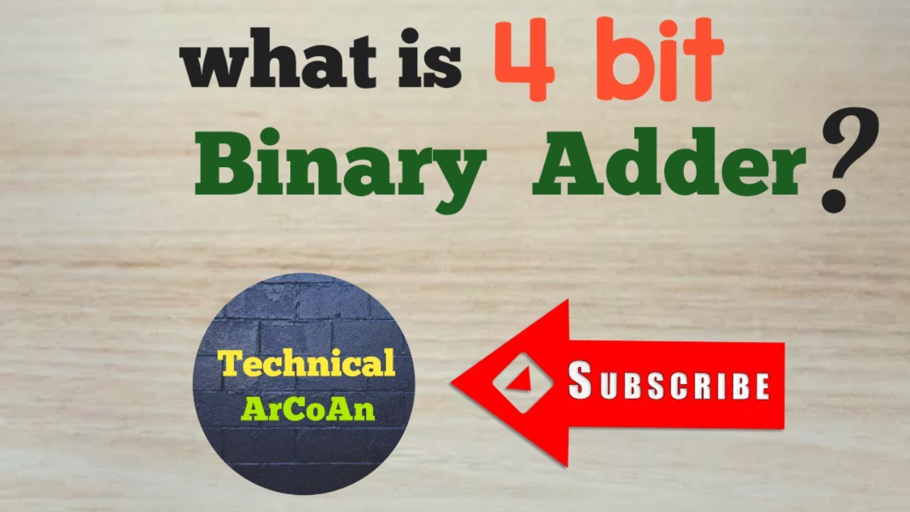 4 Bit Binary Adder Binary Adder Digital Circuit Youtube