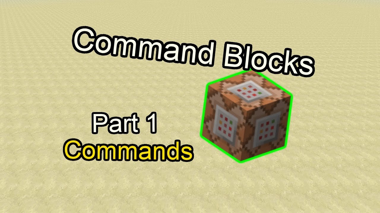 Minecraft Tutorials Command Blocks Part 1 Basic Commands Youtube