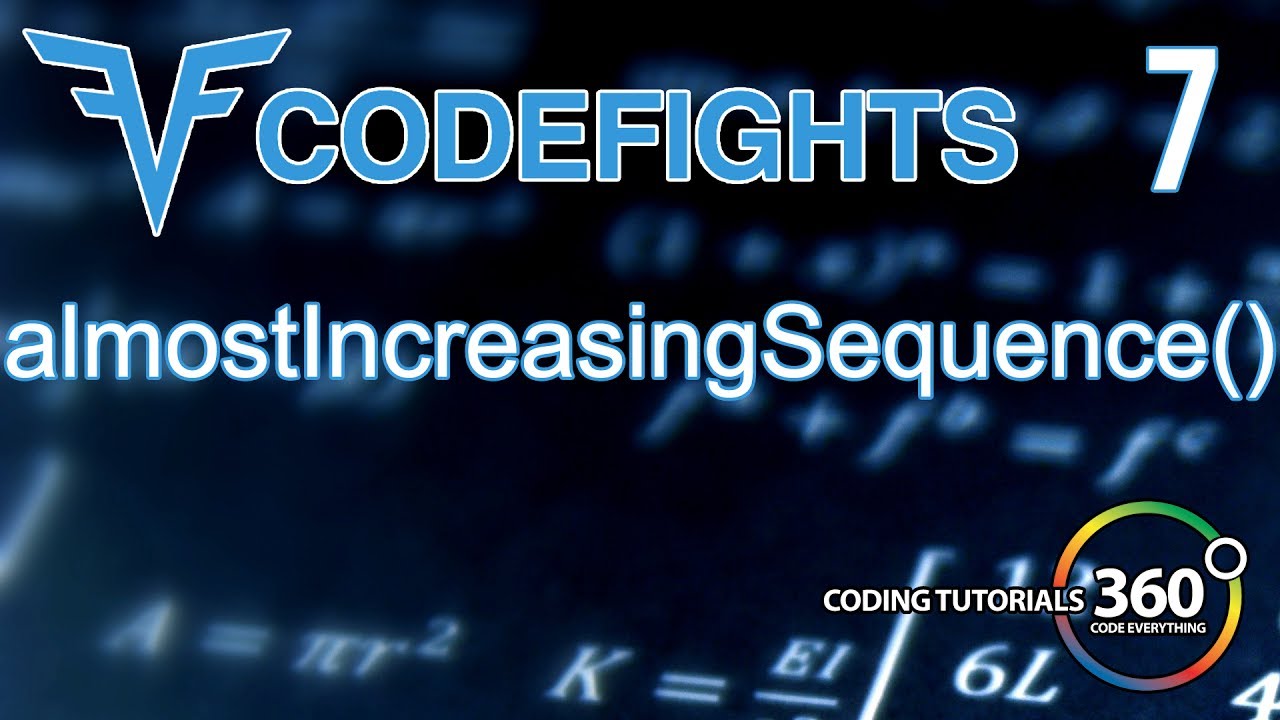 Almostincreasingsequence Codefights Intro Algorithm Javascript