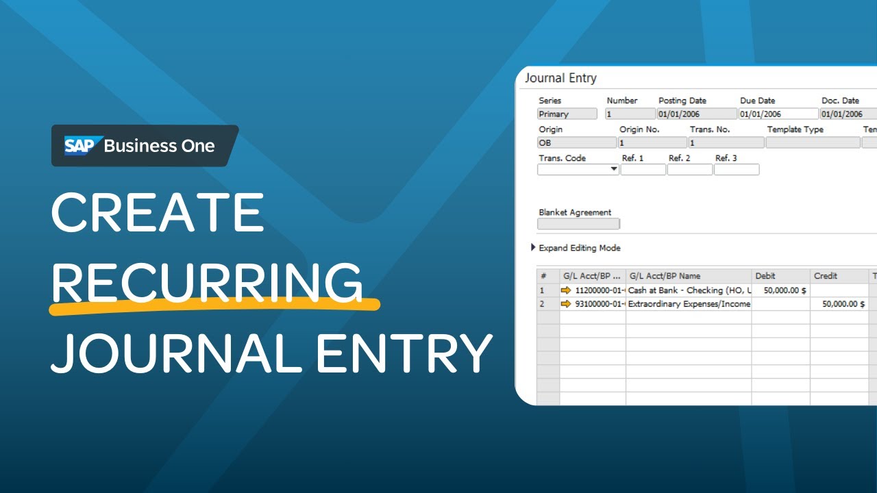 Create A Recurring Journal Entry Posting Sap Business One Tip Youtube